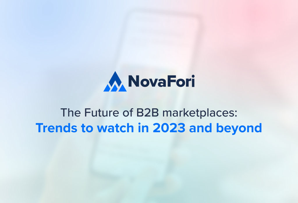 8 B2B Marketplace trends to watch in 2023